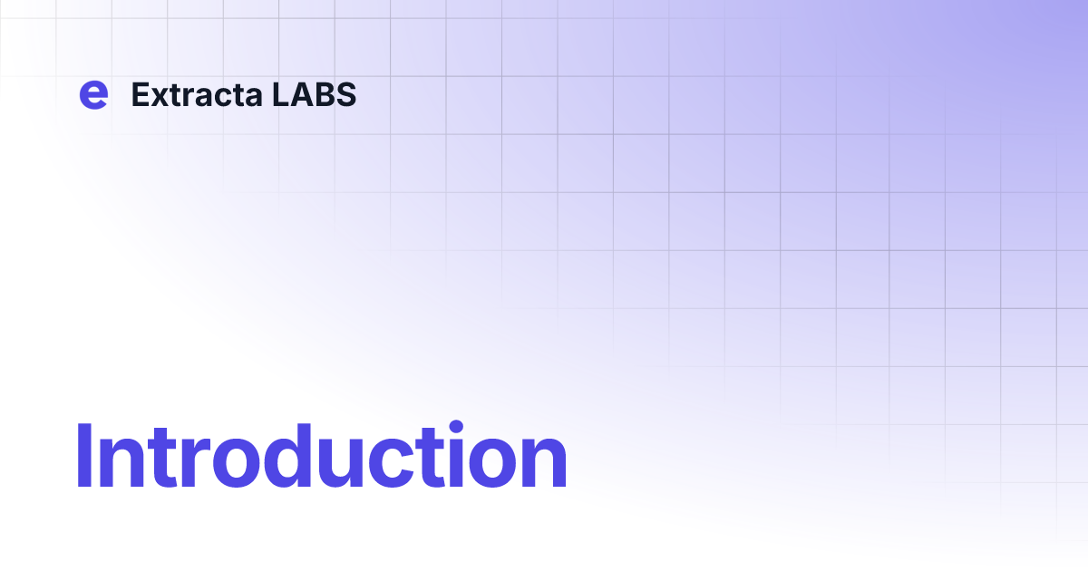 Introduction | Extracta LABS