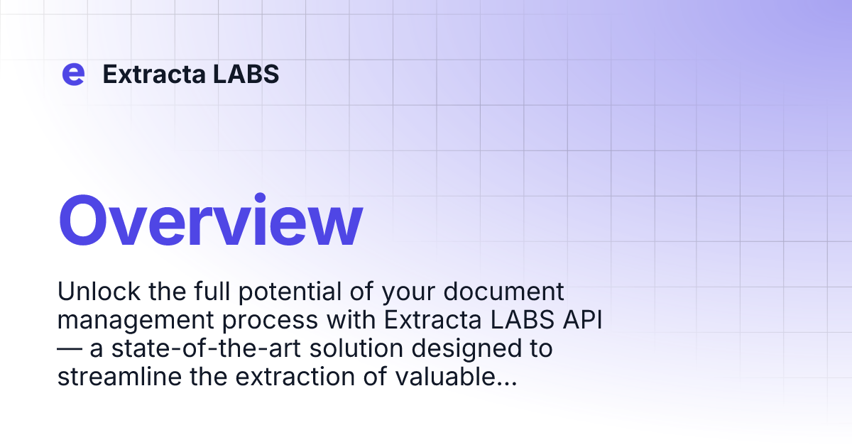 Overview | Extracta LABS
